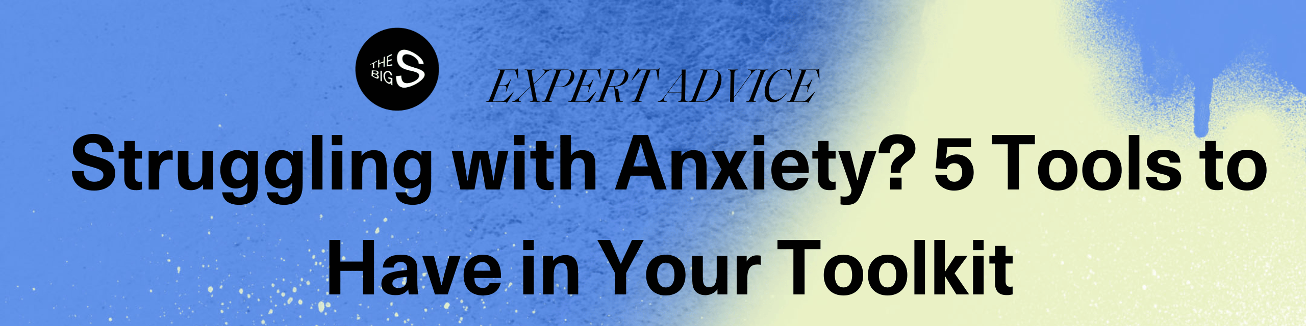 Struggling With Anxiety? 5 Tools To Have In Your Toolkit | Anxiety ...